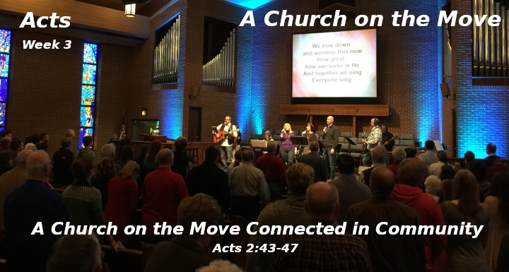 Acts | A Church on the Move | A Church on the Move Is Connected In ...
