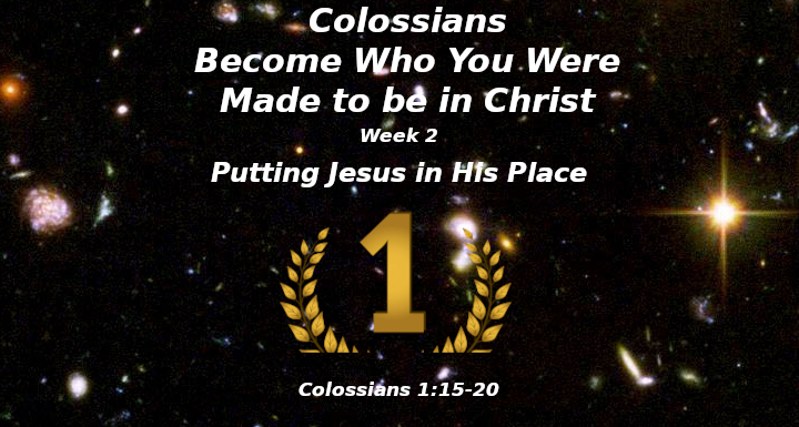 Putting Jesus in His Place | TheWordKeeper